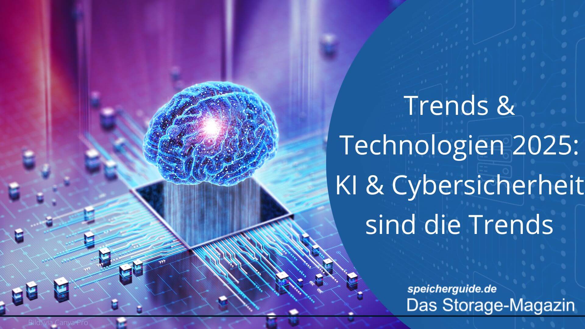 Trends & Technologien 2025: KI und Cybersicherheit sind die Trends ...